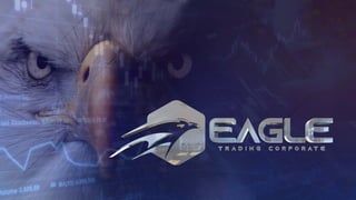 Eagle trading english | PPT