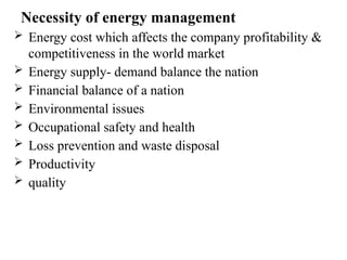 Energy Scenario and Management , Energy audit and Management | PPT