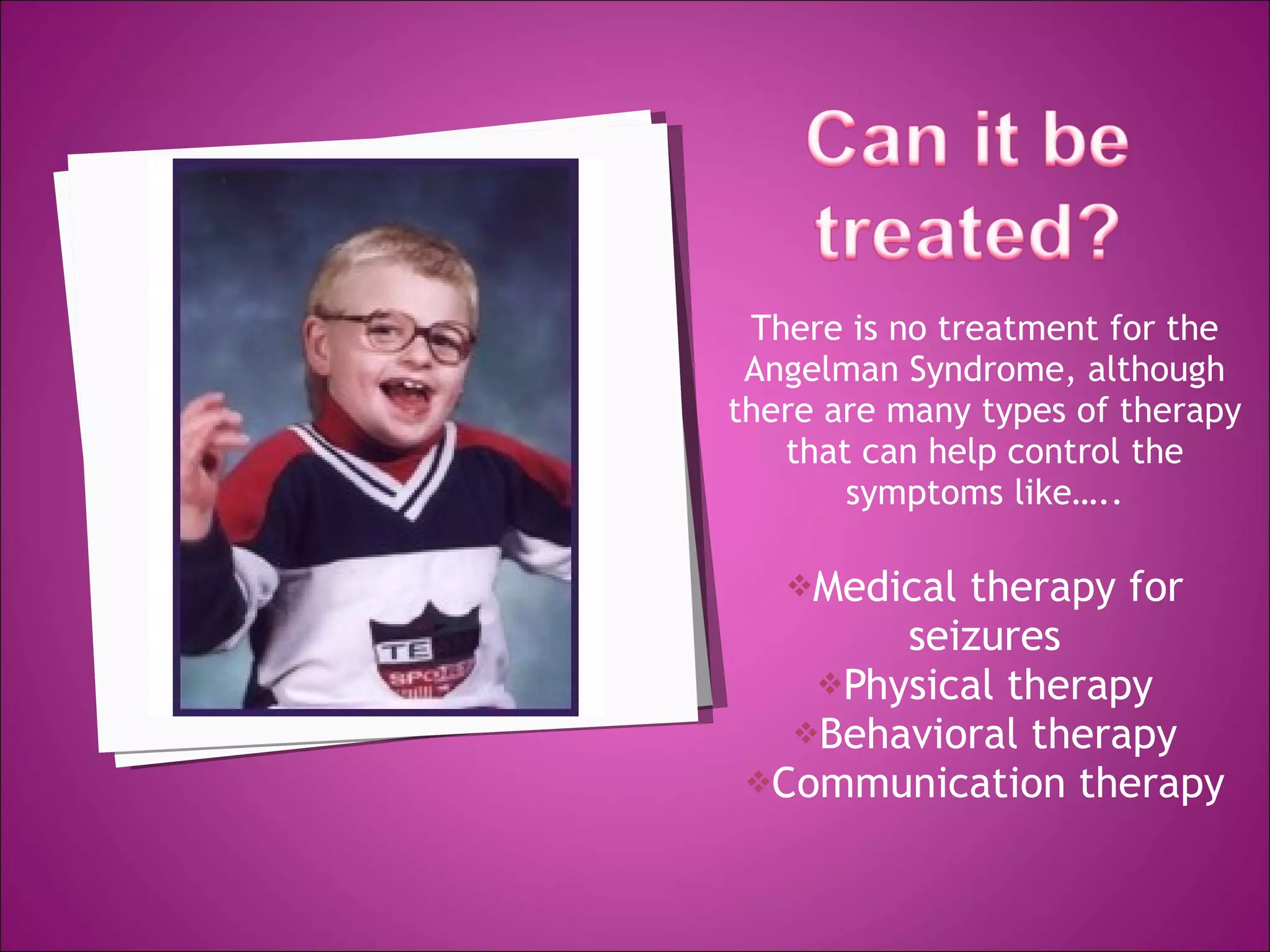 Angelman Syndrome: Kelsey Blackburn | PPT