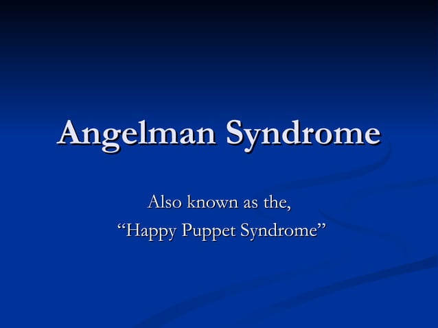 angelmansyndrome | PPT