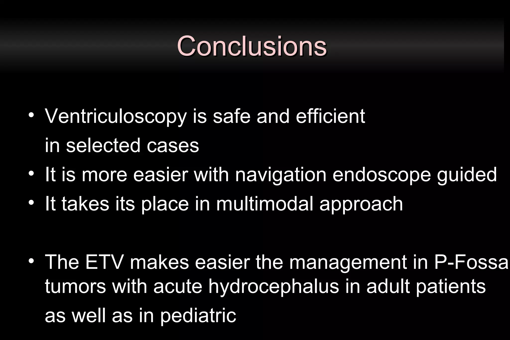 The role of neuro endoscopy | PPT