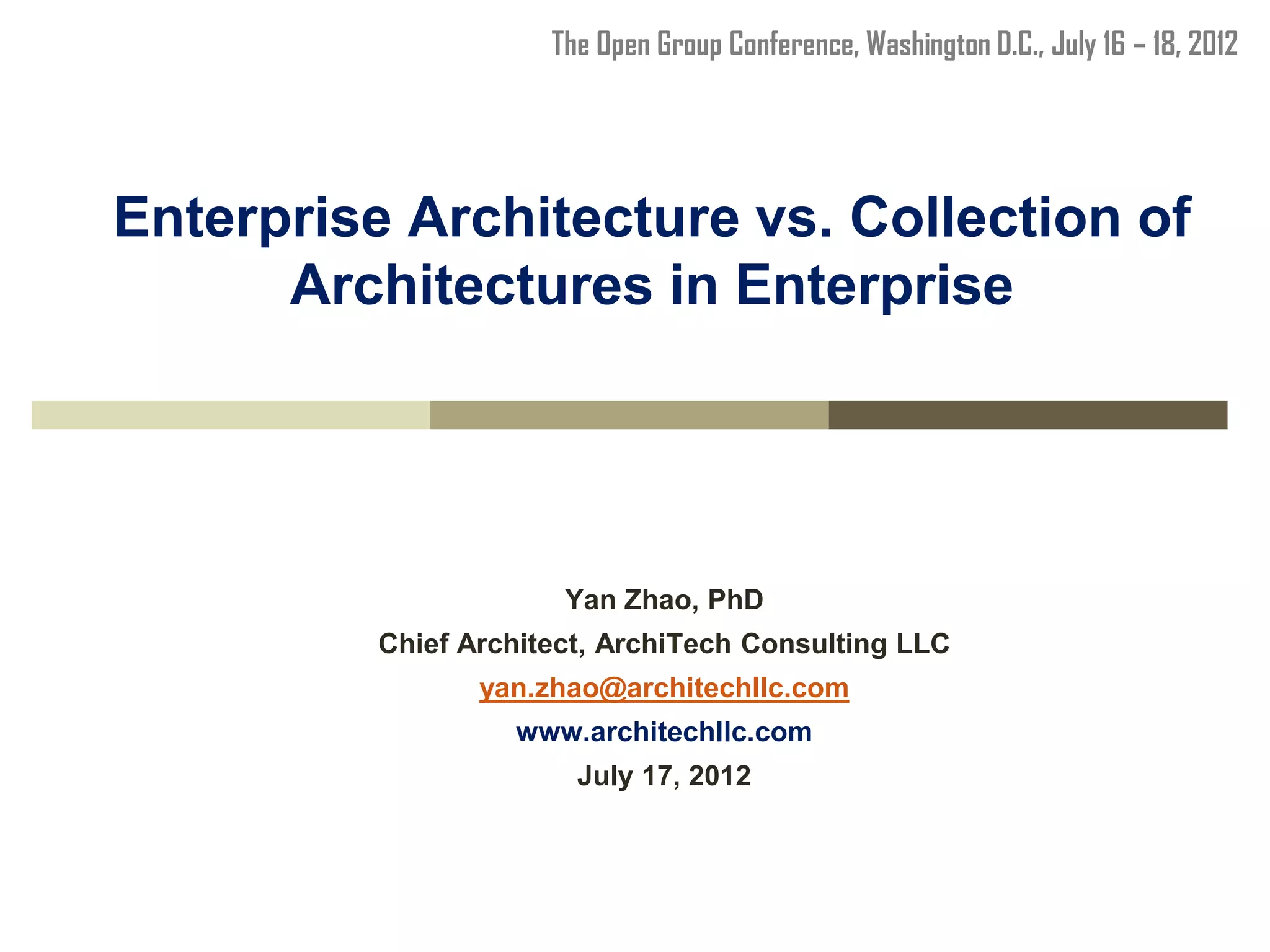 Enterprise Architecture .vs. Collection of Architectures in Enterprise | PPT
