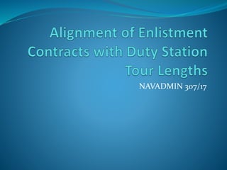 EAOS to PRD Alignment NAVADMIN 307/17 | PPTX