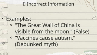 FACTS OPINIONS AND INCORRECT INFORMATION | PPTX