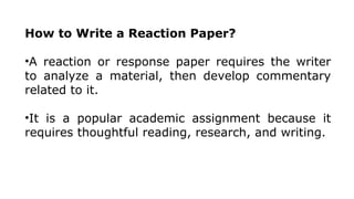 EAPP-LESSON 5 - How to Write a Reaction Paper).ppt