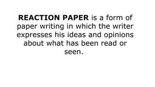 EAPP-LESSON 5 - How to Write a Reaction Paper).ppt