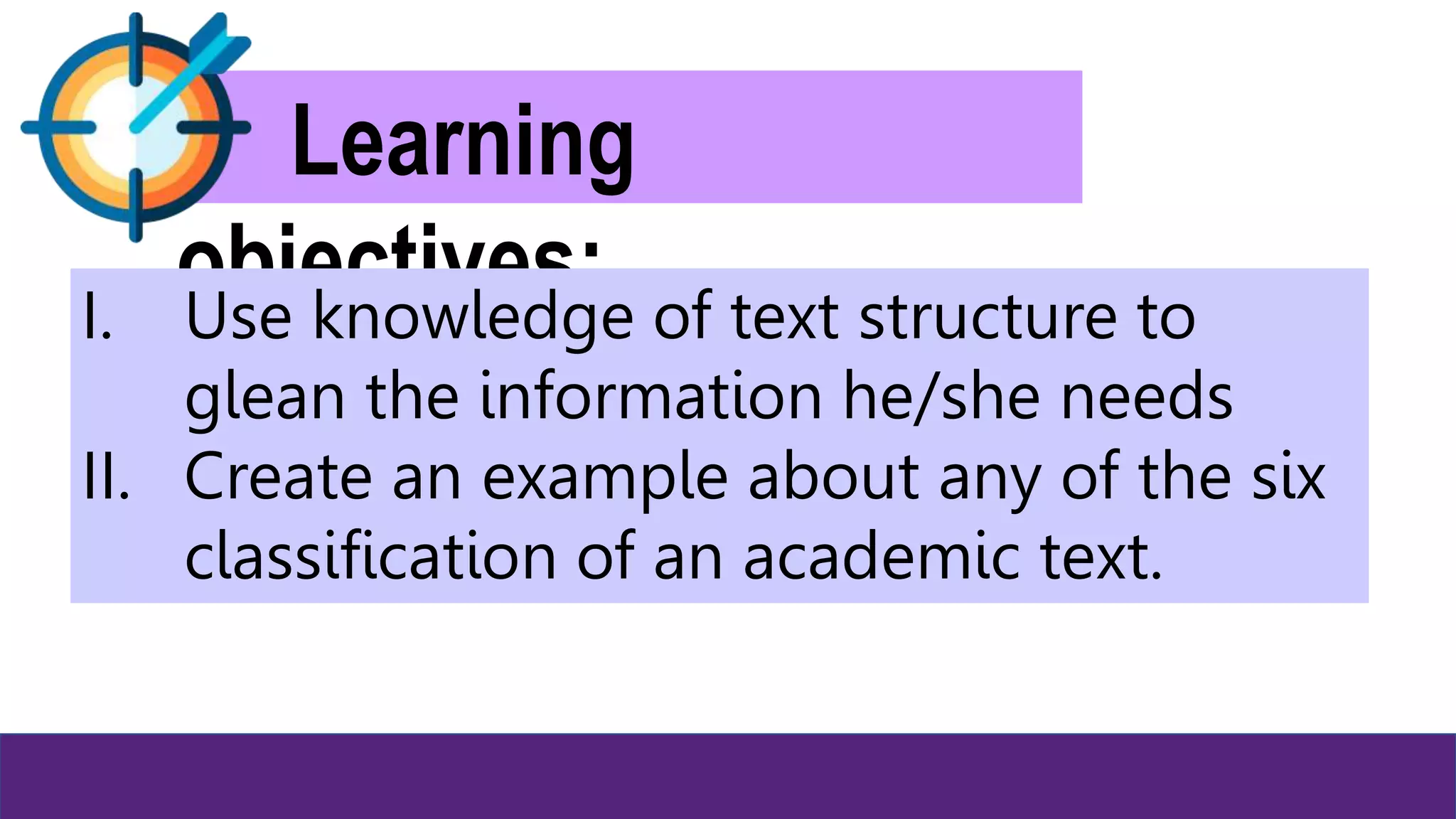 USE KNOWLEDGE OF TEXT STRUCTURE TO GLEAN THE INFORMATION HE/SHE NEEDS.pptx