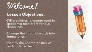 EAPP ACADEMIC LANGUAGE.pdf Differentiates language used in academic ...