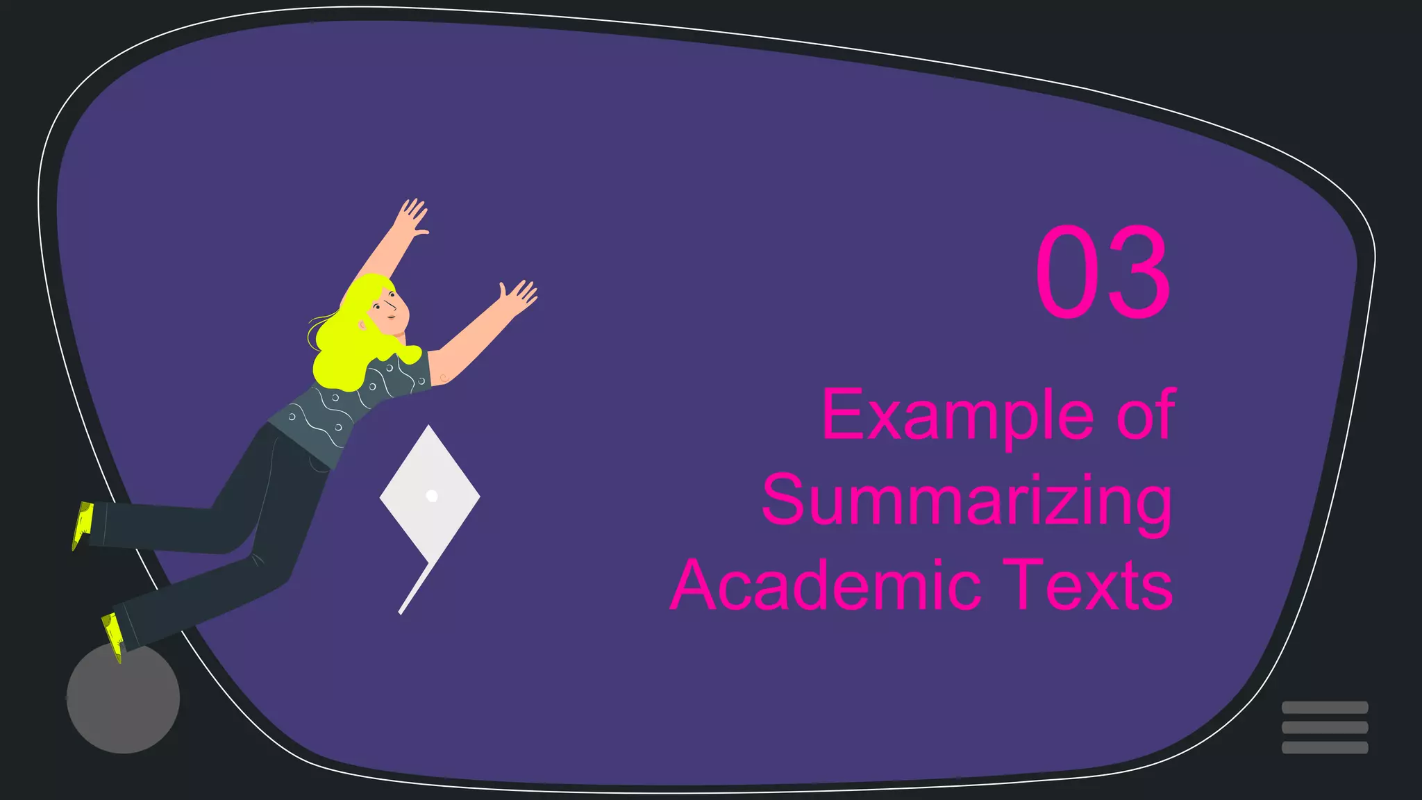 EAPP TECHNIQUES IN SUMMARIZING A VARIETY OF ACADEMIC TEXT.pptx