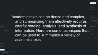 EAPP TECHNIQUES IN SUMMARIZING A VARIETY OF ACADEMIC TEXT.pptx