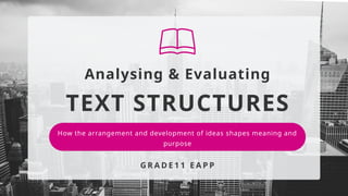 Analysing and Evaluating text structures | PPTX