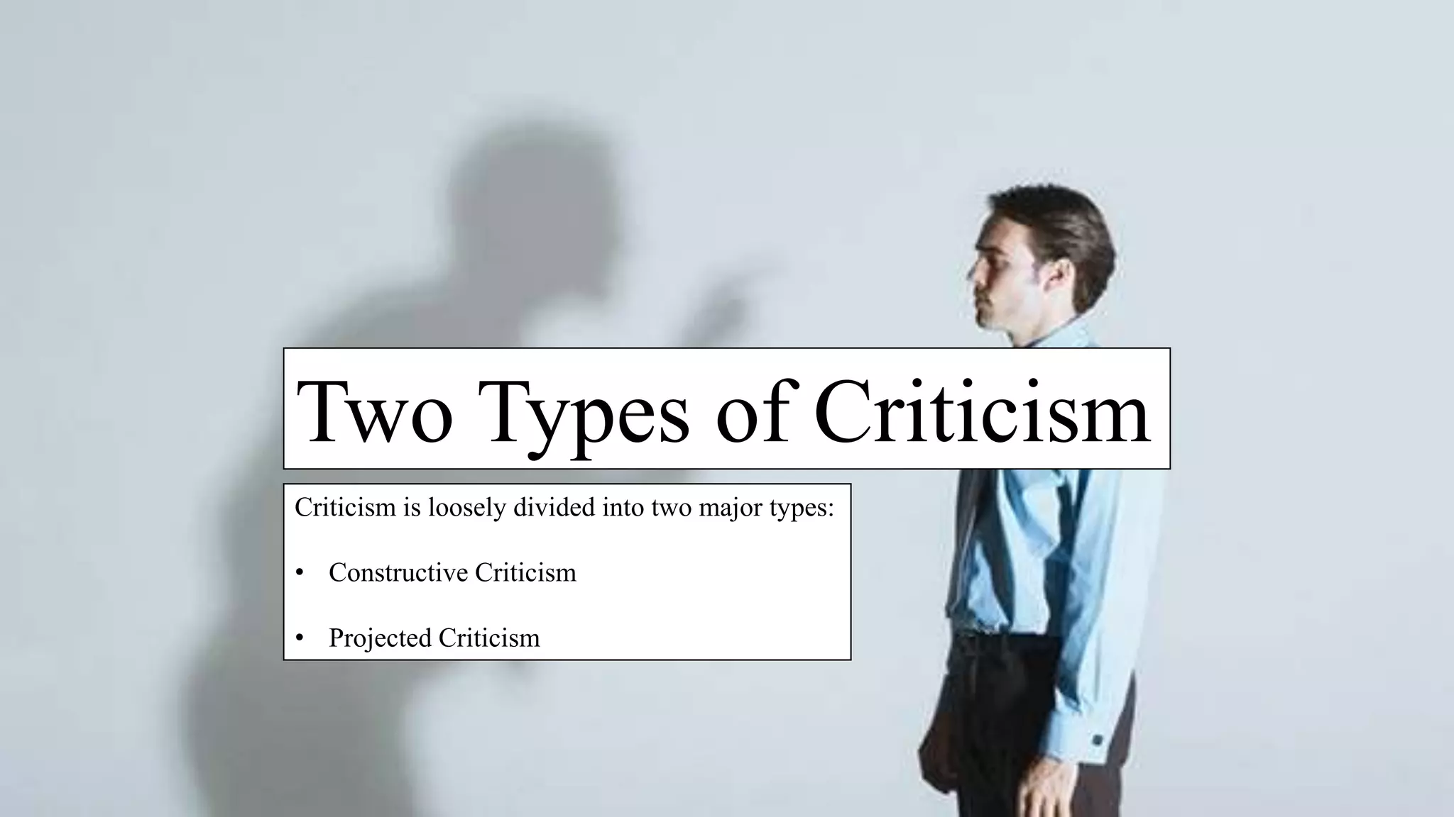 Kinds and Types of Criticism | PPTX