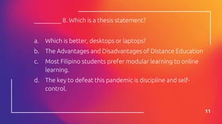 EAPP Q1-Lesson THESIS STATEMENTS Slideshare | PPTX