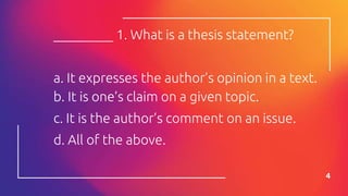 EAPP Q1-Lesson THESIS STATEMENTS Slideshare | PPTX