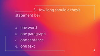 EAPP Q1-Lesson THESIS STATEMENTS Slideshare | PPTX