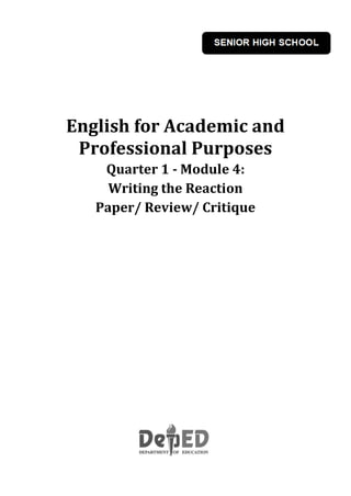 EAPP Q 1 – Module 4 Writing the Reaction Paper Review Critique.pdf