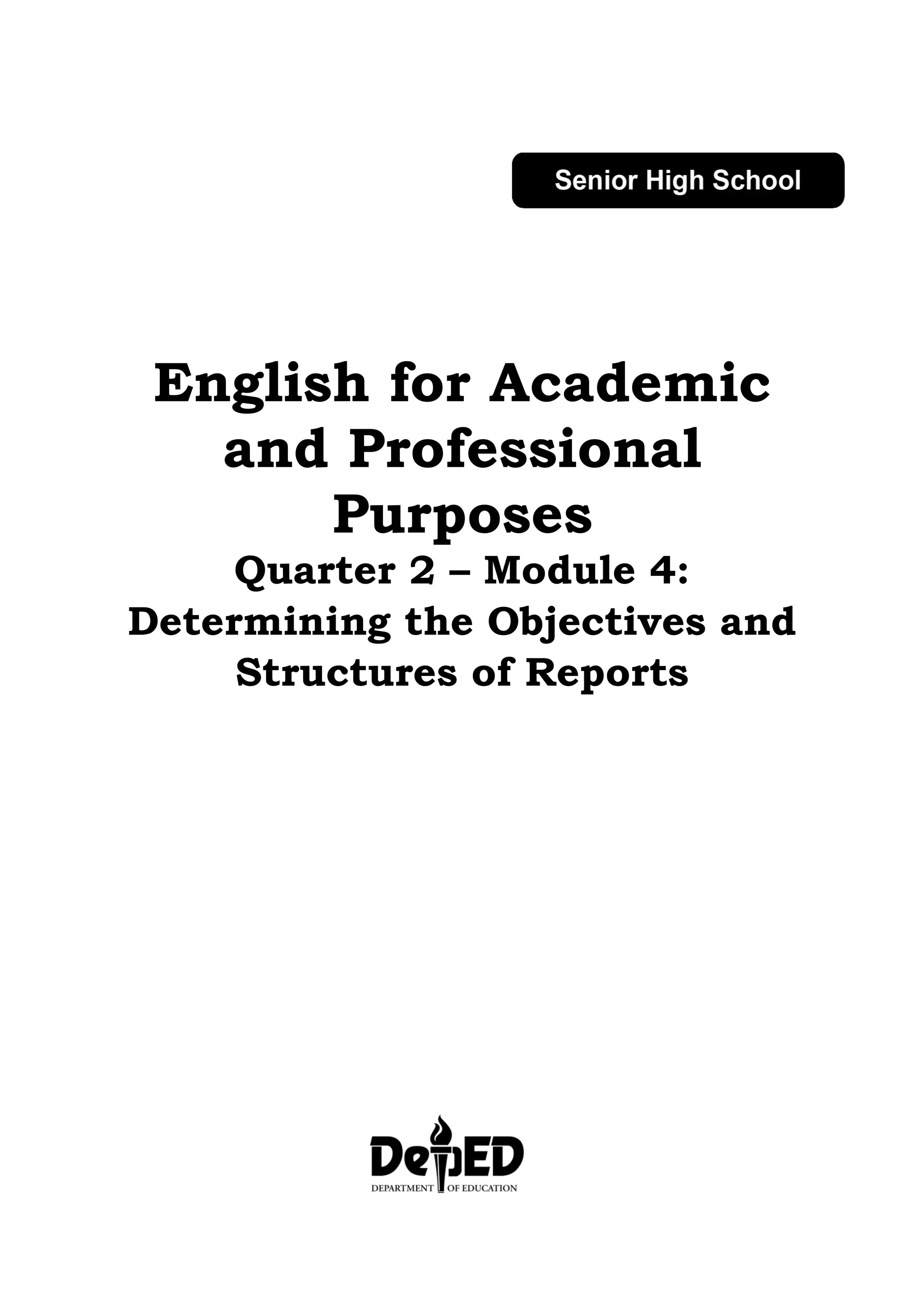 EAPP Q2 - M4_ Determining The Objectives and Structures of Reports.pdf