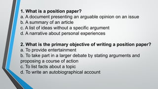 EAPP Q2- WEEK 1 Position Paper and Defending a Stance.pptx
