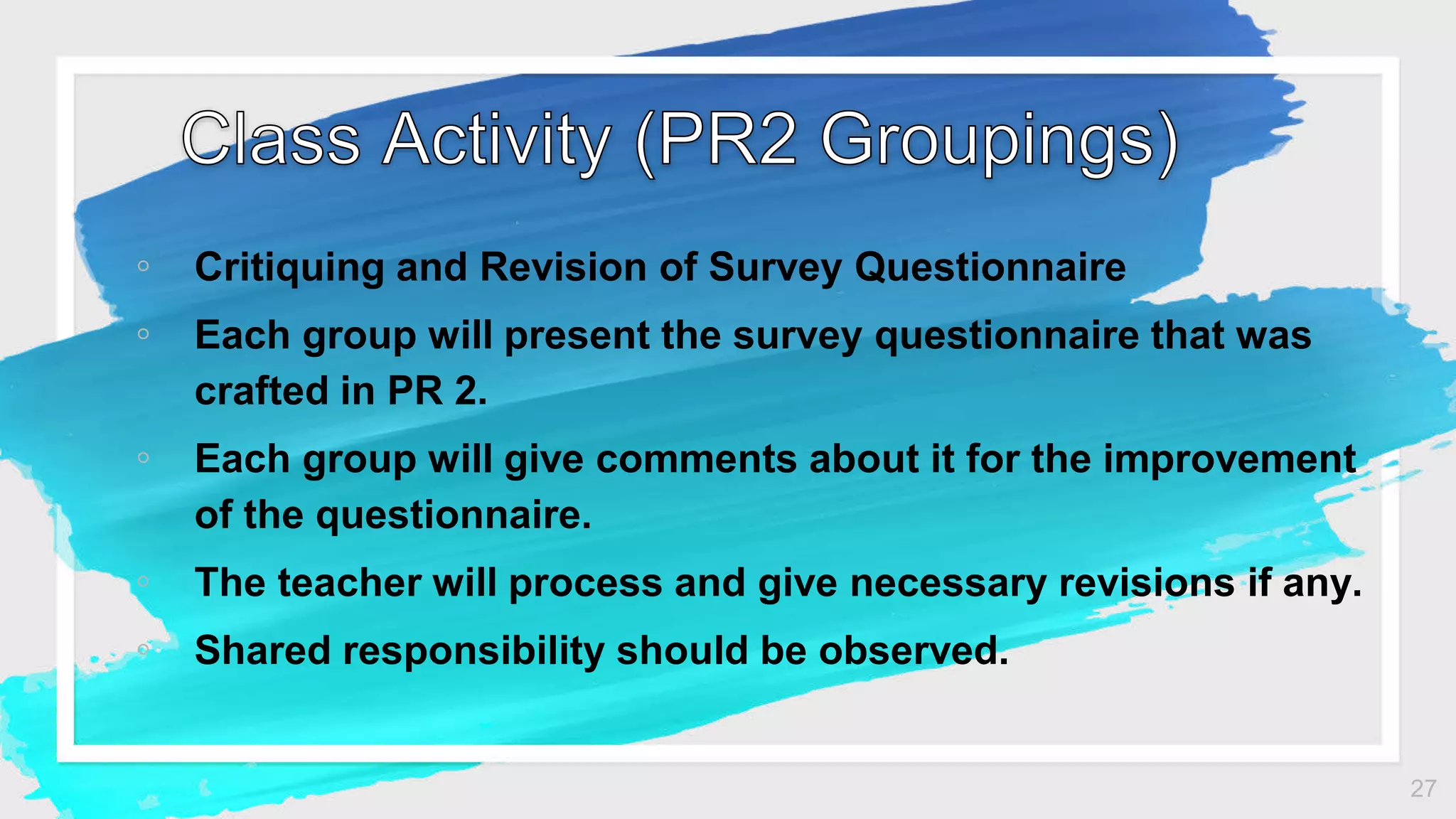 Q2_LC7_Designs-tests-and-revises-survey-questionnaires (1).pptx