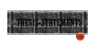 Thesis Statement in English for Academic and Professional Purposes | PPTX