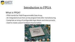EAPROM and FPGA PPT by Aarekh Verma 031 - BTech CSE A.pptx