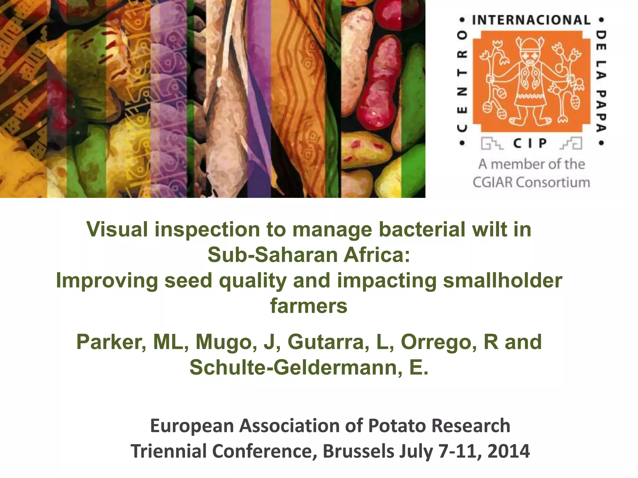 Visual inspection to manage bacterial wilt in Sub-Saharan Africa ...