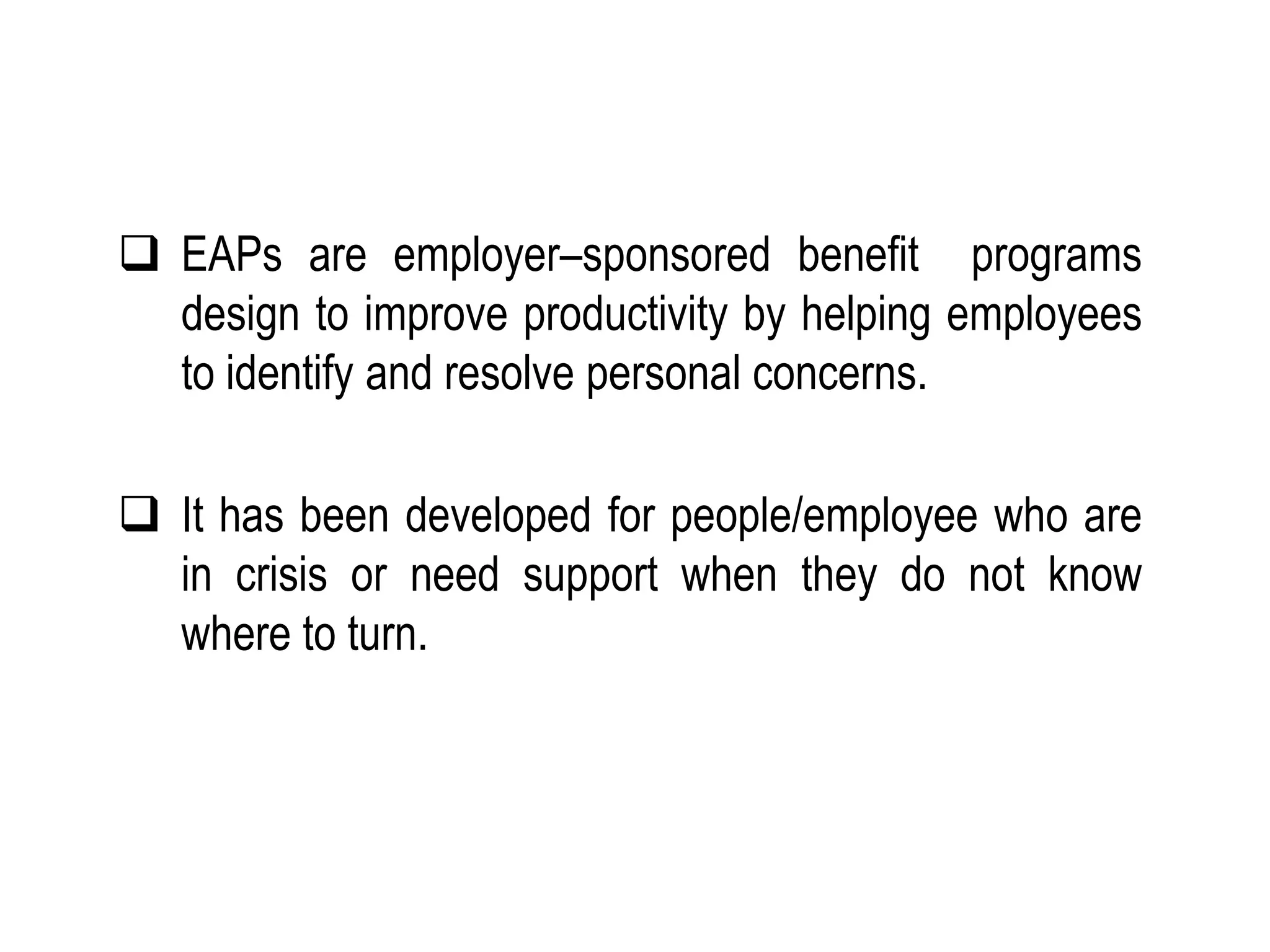 Employee Assistance Programs (EAPs) and Employee Wellness Program (EWPs ...