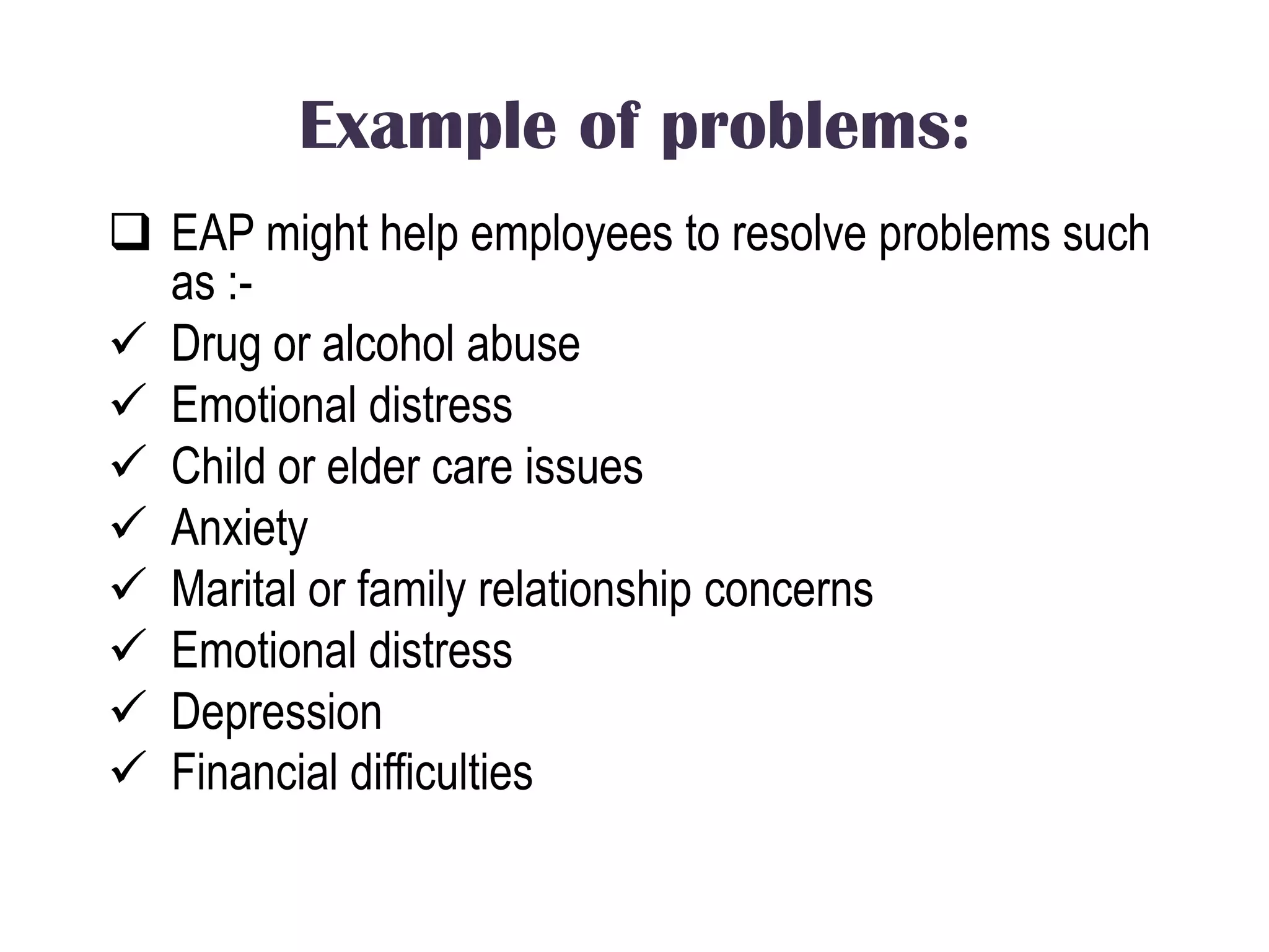 Employee Assistance Programs (EAPs) and Employee Wellness Program (EWPs ...