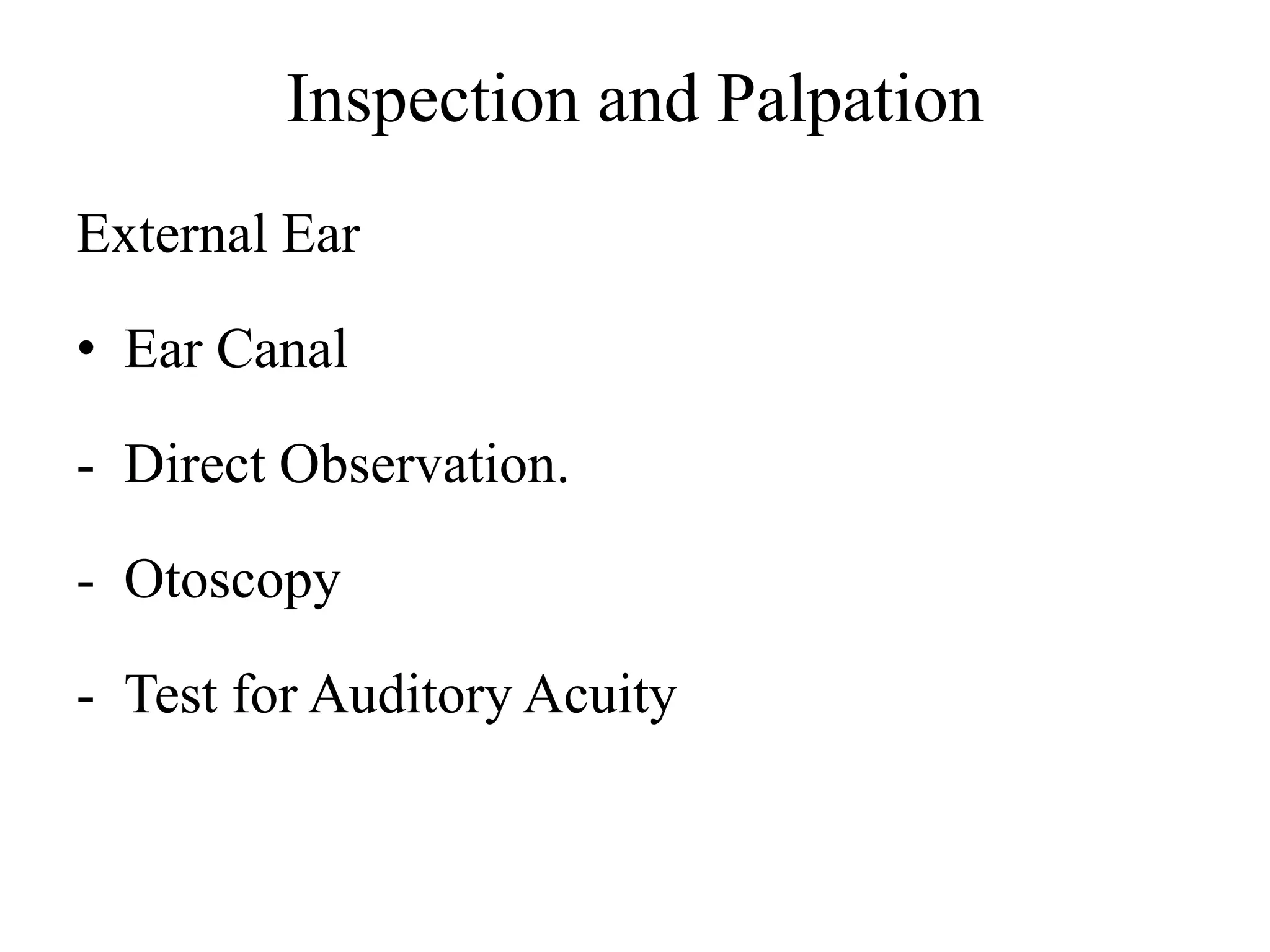 Ear assessment | PPTX