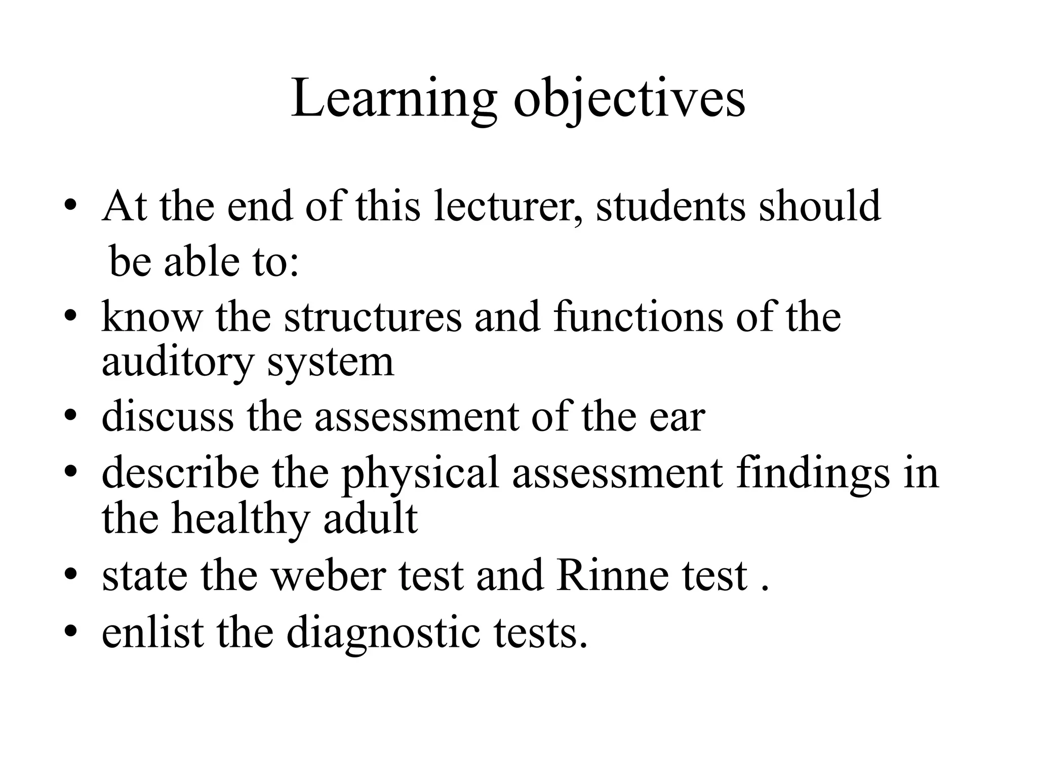 Ear assessment | PPTX