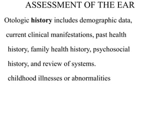 Ear assessment | PPTX