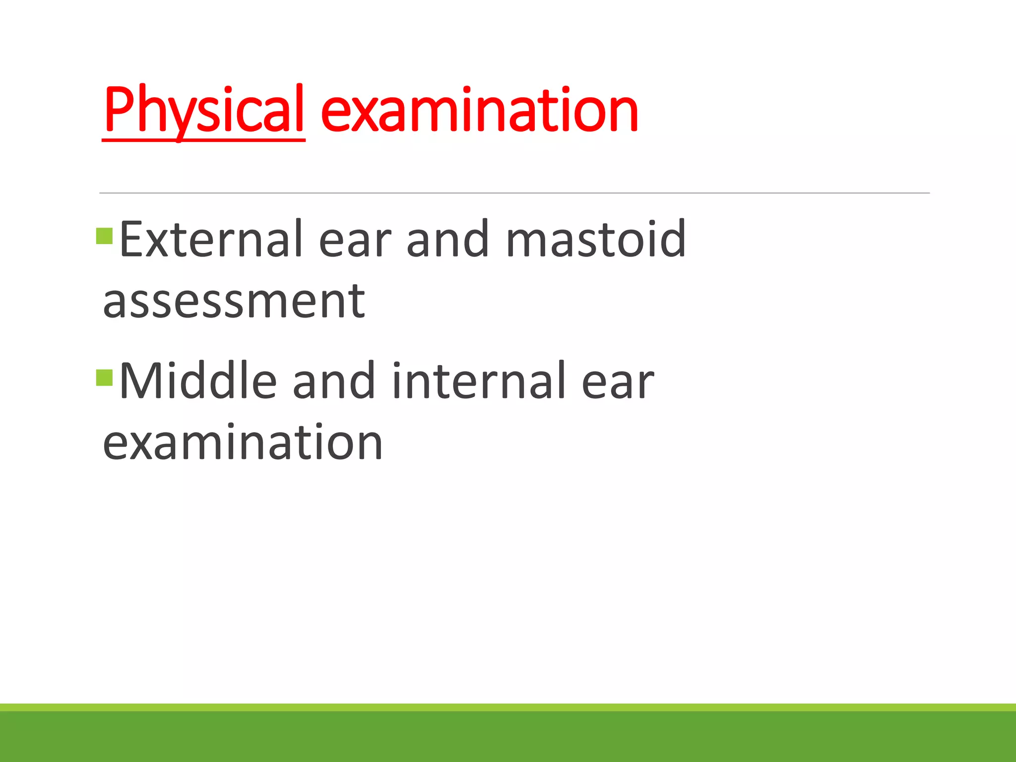 Ear assessment.pptx