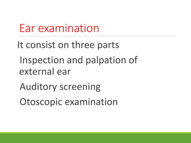 Ear assessment.pptx | Ear, Nose and Throat Conditions | Diseases and ...