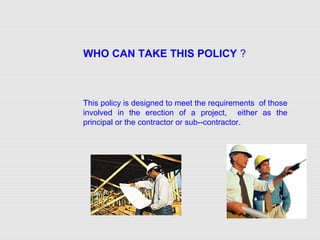 EAR and CAR Insurance in Construction | PPT