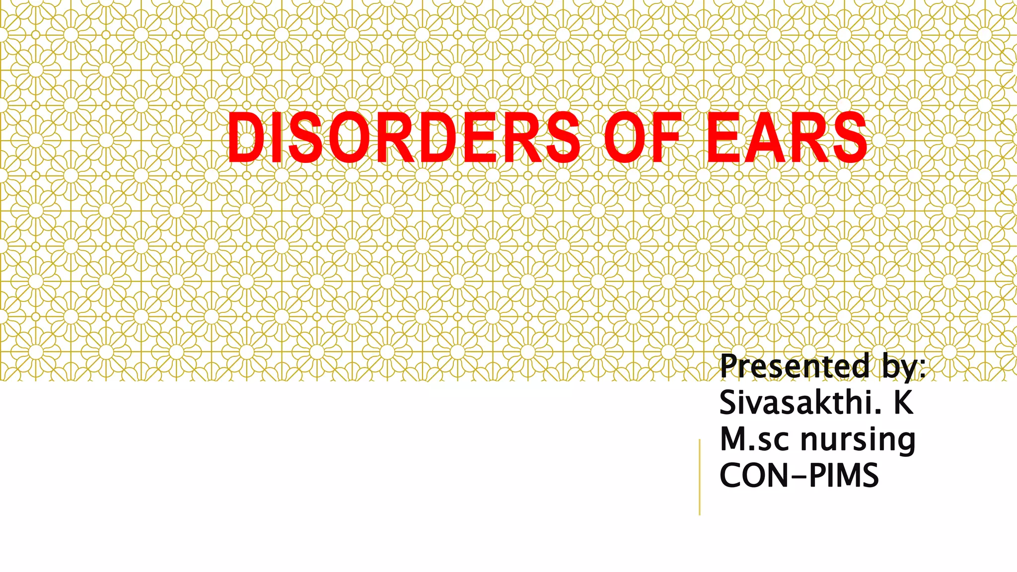 ear disorder.pptx