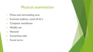 Physical examination of ear | PPTX