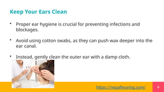 Ear Health Tips | Get A Better Hearing Expereince | PPTX | Ear, Nose ...