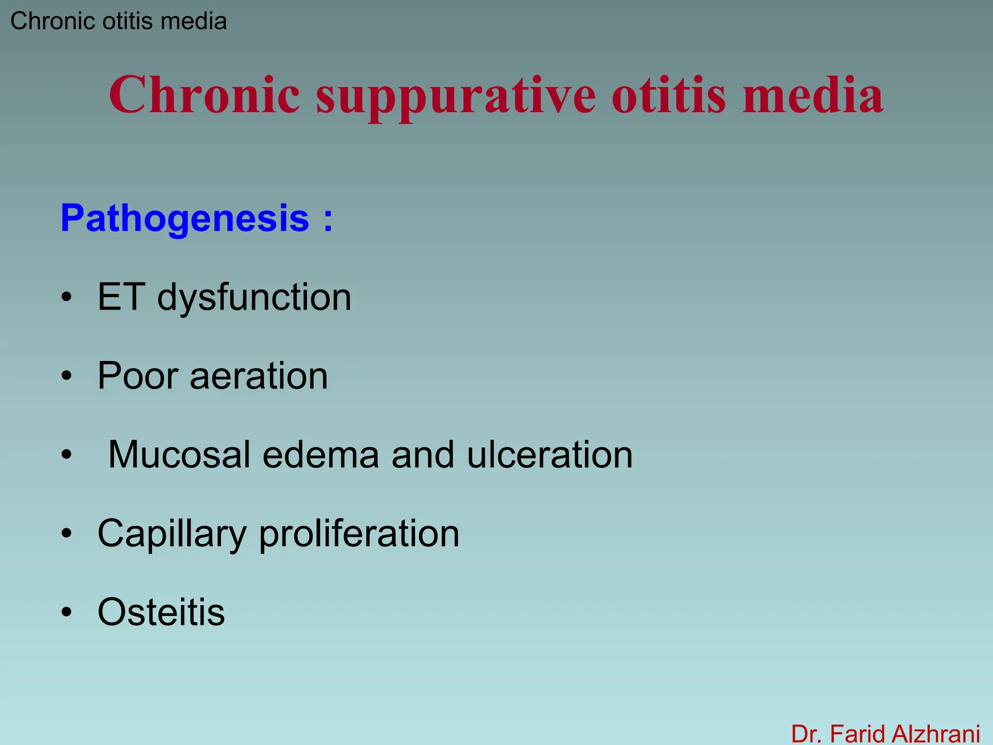 Chronic Otitis Media of Mucosal Type TT Type | PPT