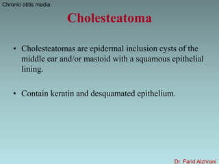 Chronic Otitis Media of Mucosal Type TT Type | PPT