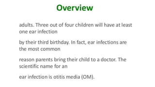 EAR INFECTIONS otitis media middle ear infection.pptx