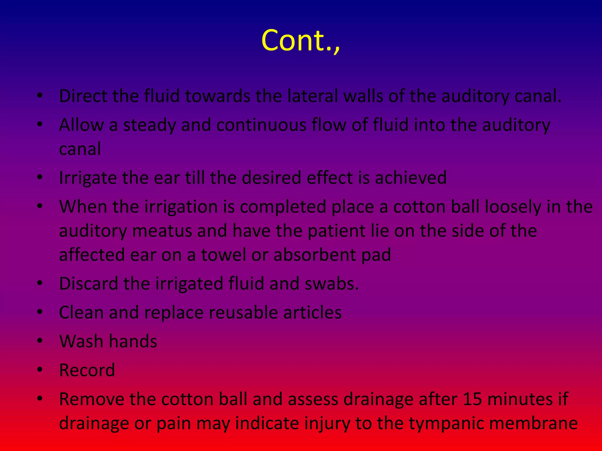 Ear irrigation | PPTX