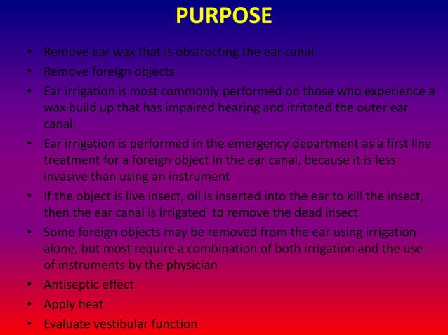 Ear irrigation | PPTX