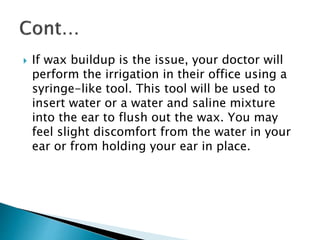 EAR IRRIGATION .pptx