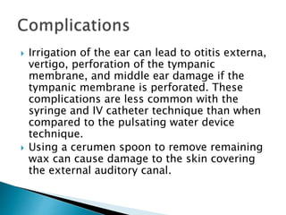 EAR IRRIGATION .pptx