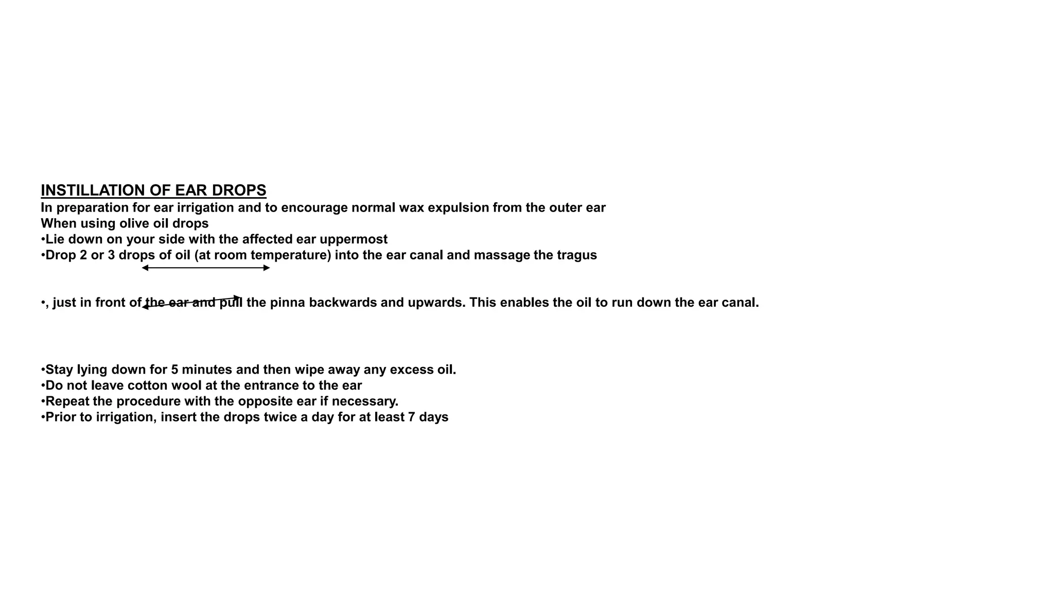 Ear irrigation and instillation of drops | PPTX