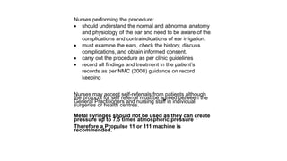 Ear irrigation and instillation of drops | PPTX