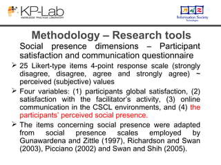 Dorner Helga: Social presence as a predictor of satisfaction in ...