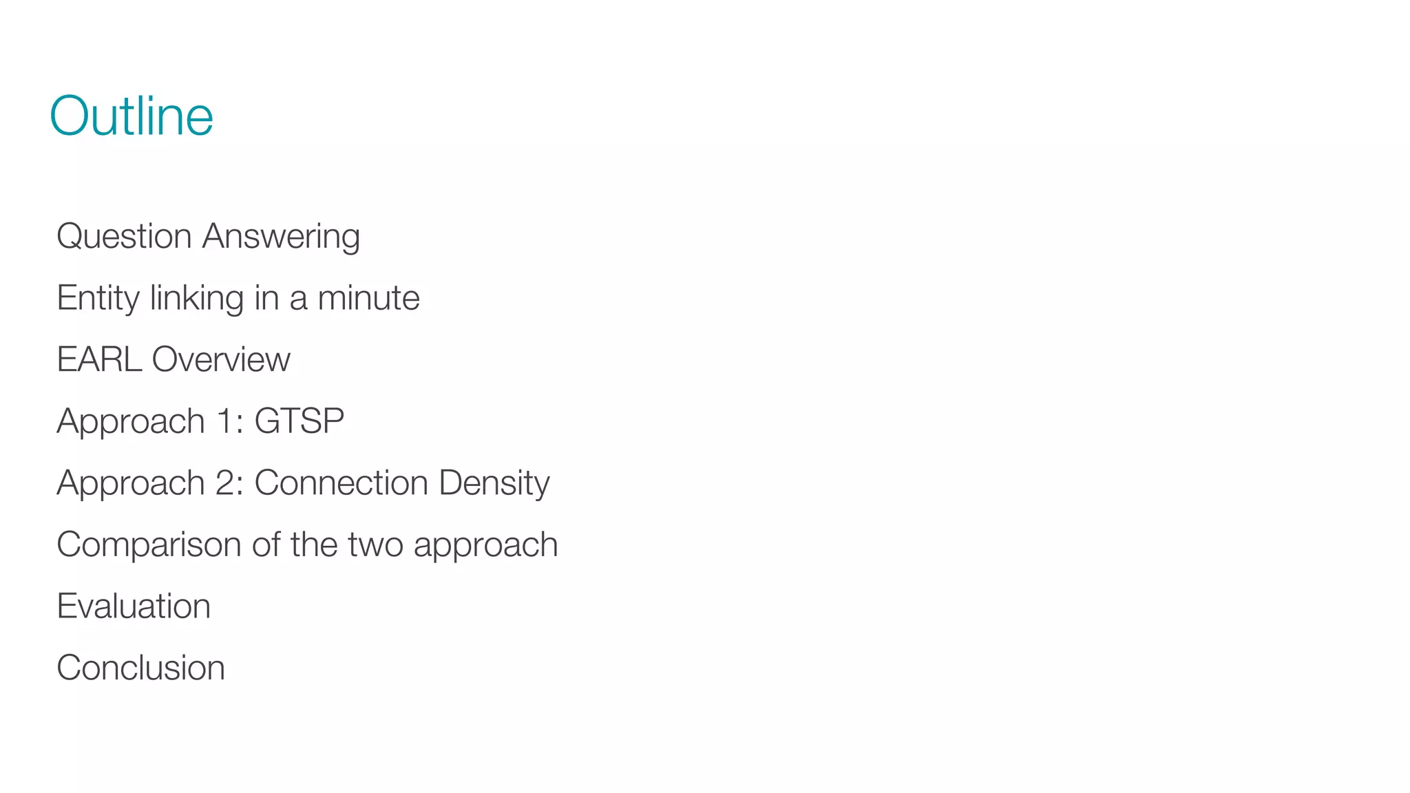 EARL: Joint Entity and Relation Linking for Question Answering over Knowledge Graphs | PPT