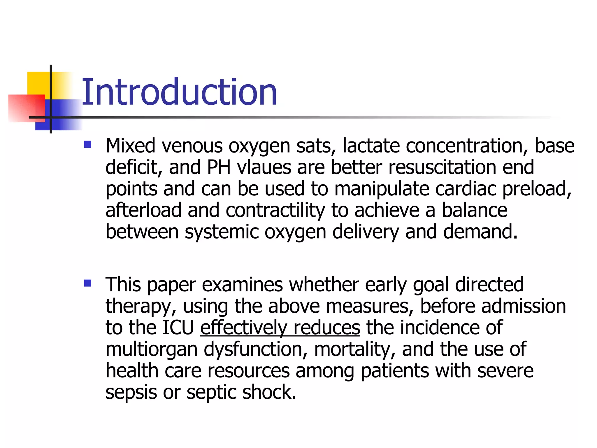 Early Goal-Directed Therapy in Septic Shock | PPT