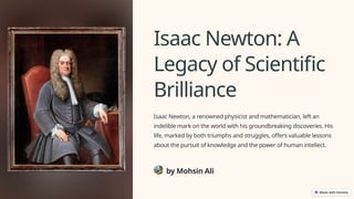 Early-Life-and-Influenc short biography on isaace newton es.pptx